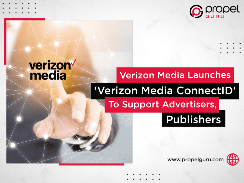 Verizon Media Launches 'Verizon Media ConnectID' To Support Advertisers